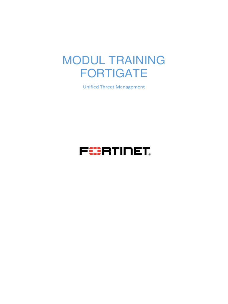FortiGate UTM Training Module Guide | PDF | Proxy Server | Ip Address