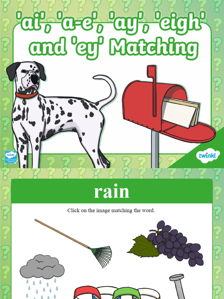Ai Ae Ay Eigh and Ey Matching Powerpoint - Ver - 3 | PDF