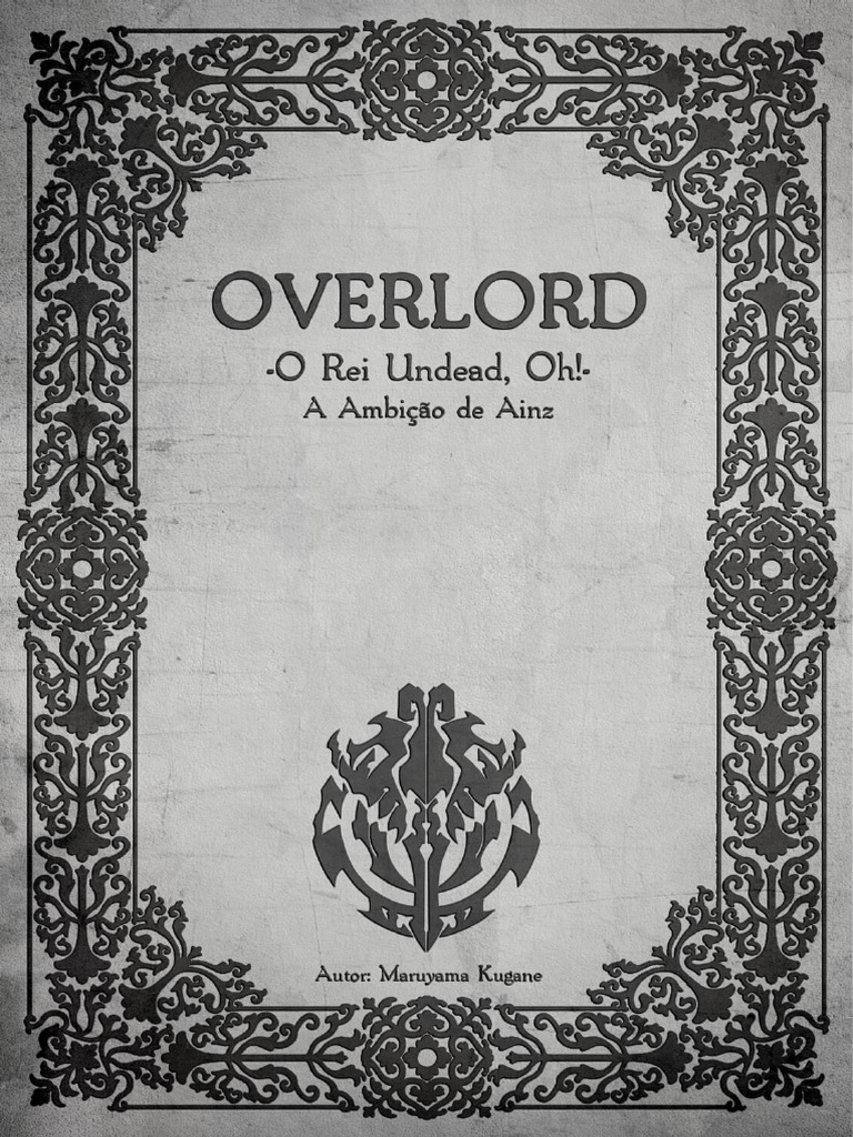 Overlord - O Rei Undead, Oh! - Especial | Download grátis PDF | Pensamento | Tempo