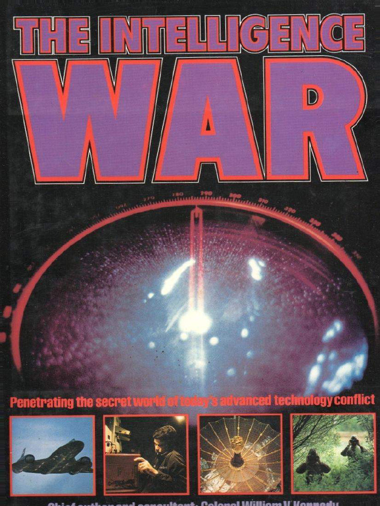 The Intelligence War Penetrating The Secret World of Today's Advanced ...