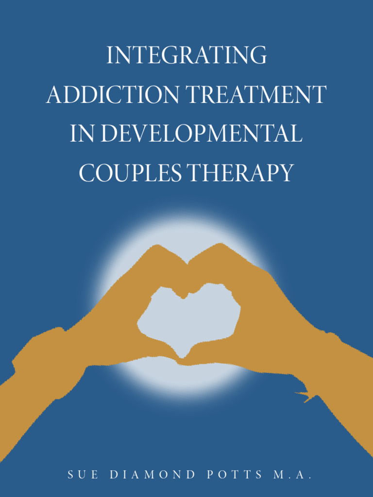 Addiction Treatment Couples Therapy e Book | PDF | Substance Dependence ...