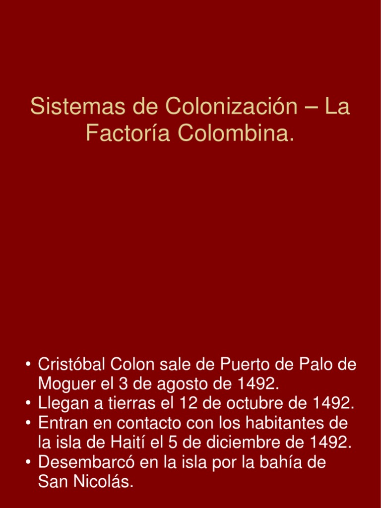 Sistemas de Colonización - La Factoría Colombina | PDF | Francis Drake ...