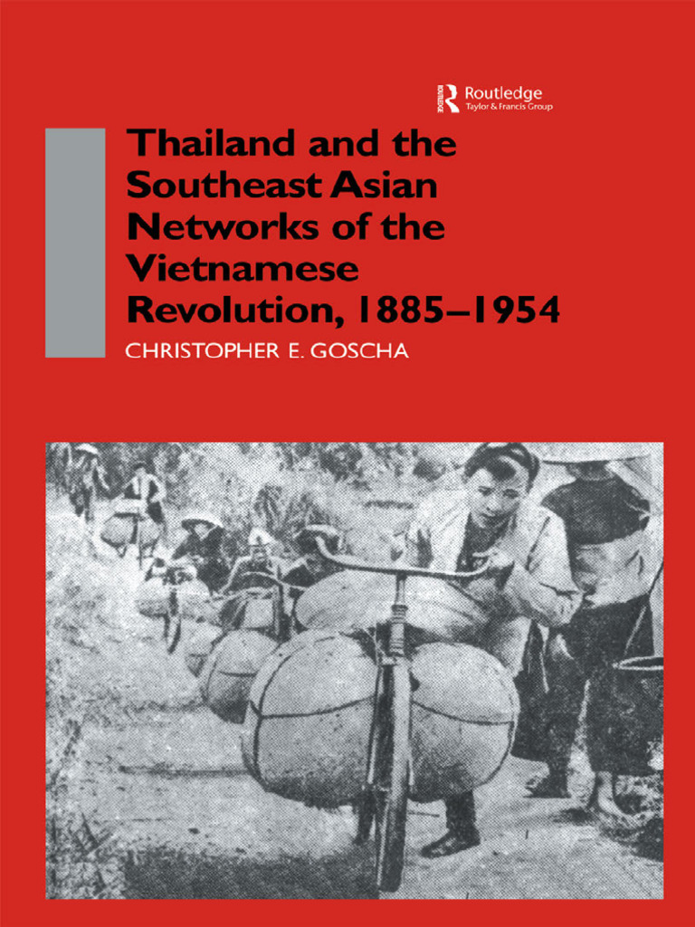 Thailand and The Southeast Asian Networks of The Vietnamese Revolution ...