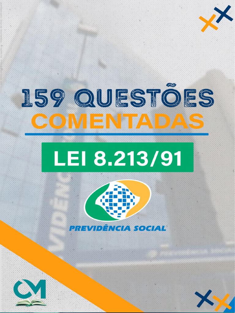 Lei 8213 de 91 - Questões Comentadas | PDF | Orçamento | Bem-estar social