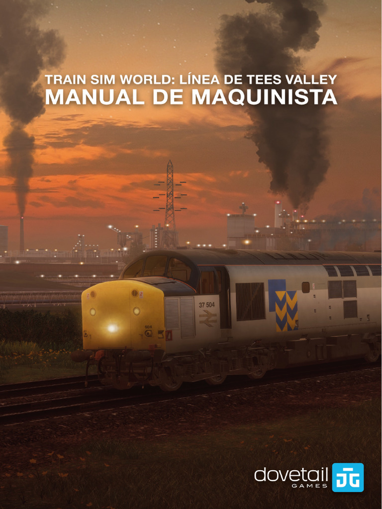Train Sim World Línea de Tees Valley Manual de Maquinista - ES | PDF