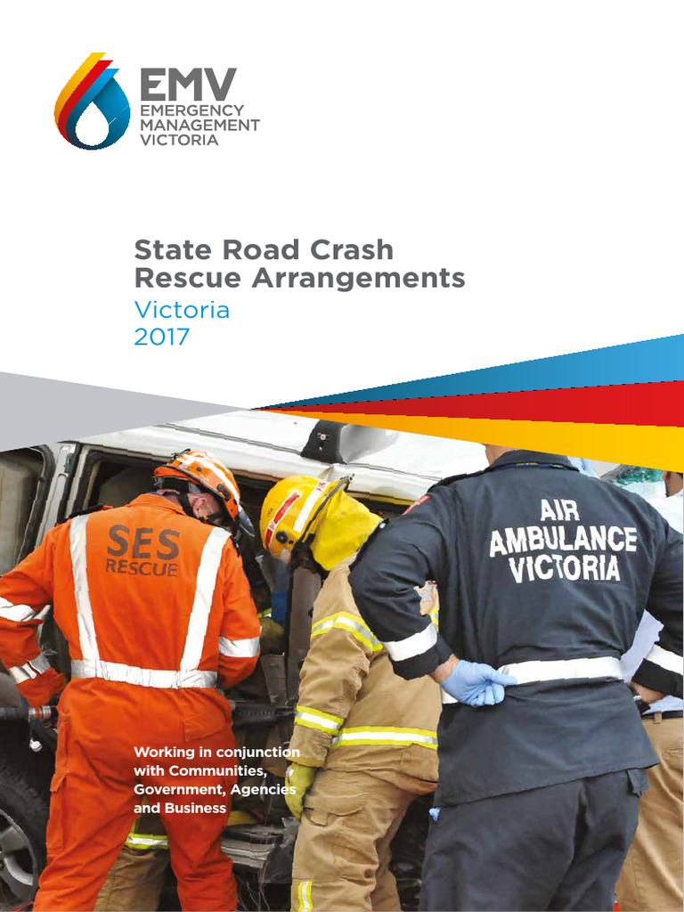 State Road Crash Rescue Arrangements Victoria 2017 | PDF | Emergency ...