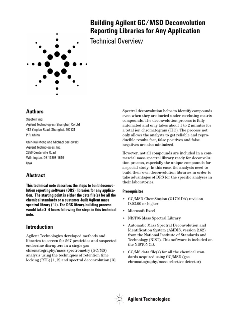 Building Agilent GC-MSD Deconvolution Reporting Libraries For Any ... Building Agilent GC-MSD Deconvolution Reporting Libraries For Any ...