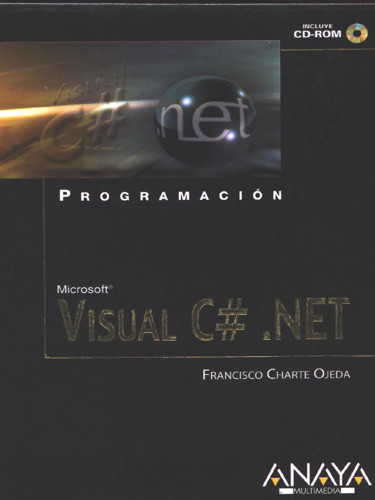 Visual C# .Net Anaya - Francisco Charte Ojeda | PDF
