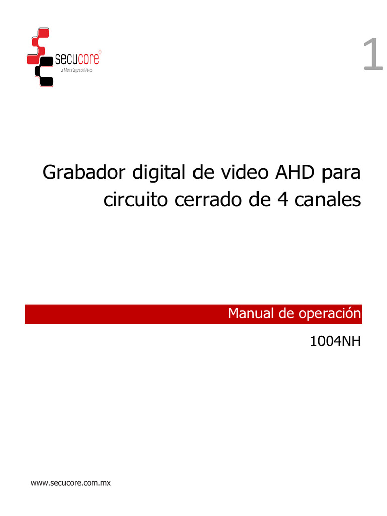 Manual de operación DVR AHD 4 canales | PDF | Protocolo de ...