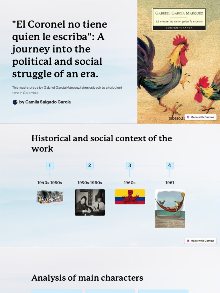 El Coronel No Tiene Quien Le Escriba A Journey Into The Political and Social Struggle of An Era ...