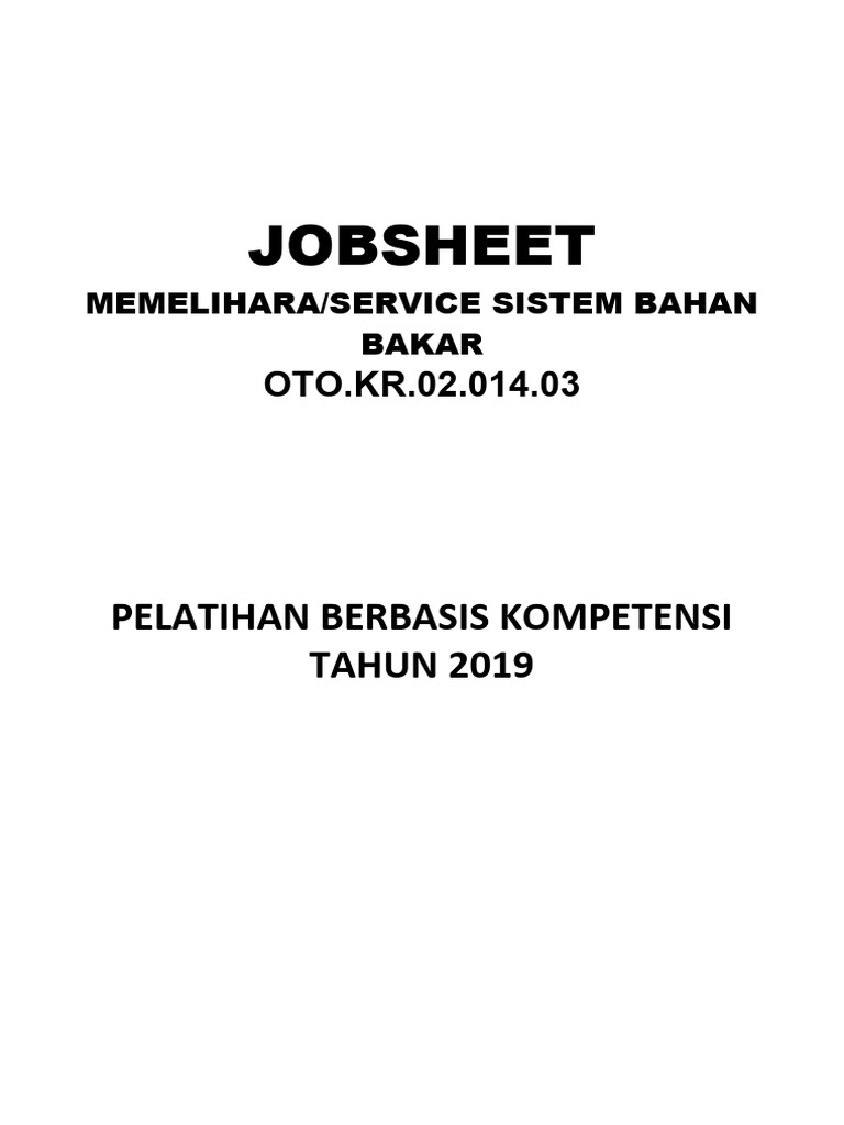 JOBSHEET Memelihara Service Sistem Bahan Bakar | PDF | Teknologi & Rekayasa