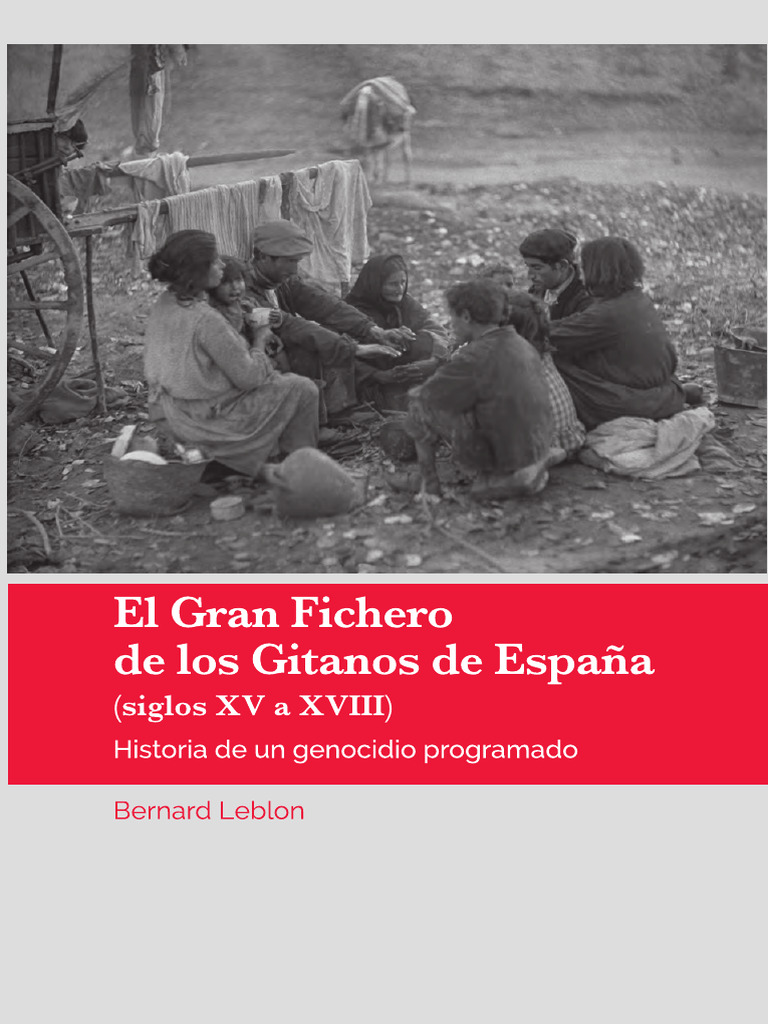 El Gran Fichero de Los Gitanos de Espana | PDF | Pueblo romaní | España