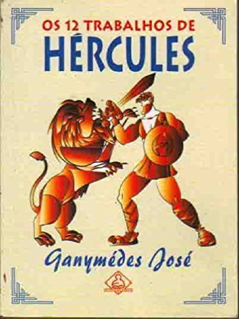 Resumo Os Doze Trabalhos de Hercules Ganymedes Jose | PDF