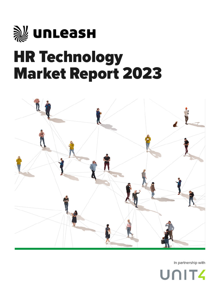 UNLEASH X Unit4 HR Technology Market Report 2023 - FINAL | PDF | Talent Management | Employment