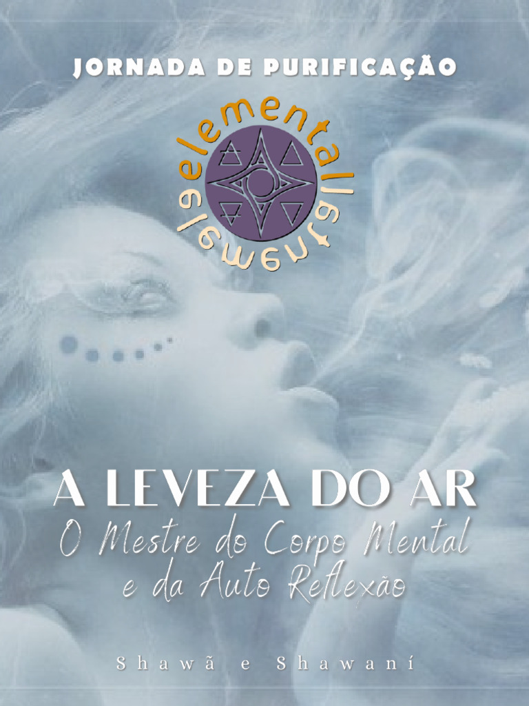 E Book A Leveza Do Ar o Mestre Do Corpo Mental e Da Auto Reflexao | PDF ...