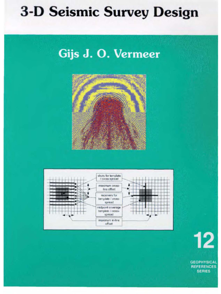 (Gijs J. O. Vermeer) 3-D Seismic Survey Design | PDF