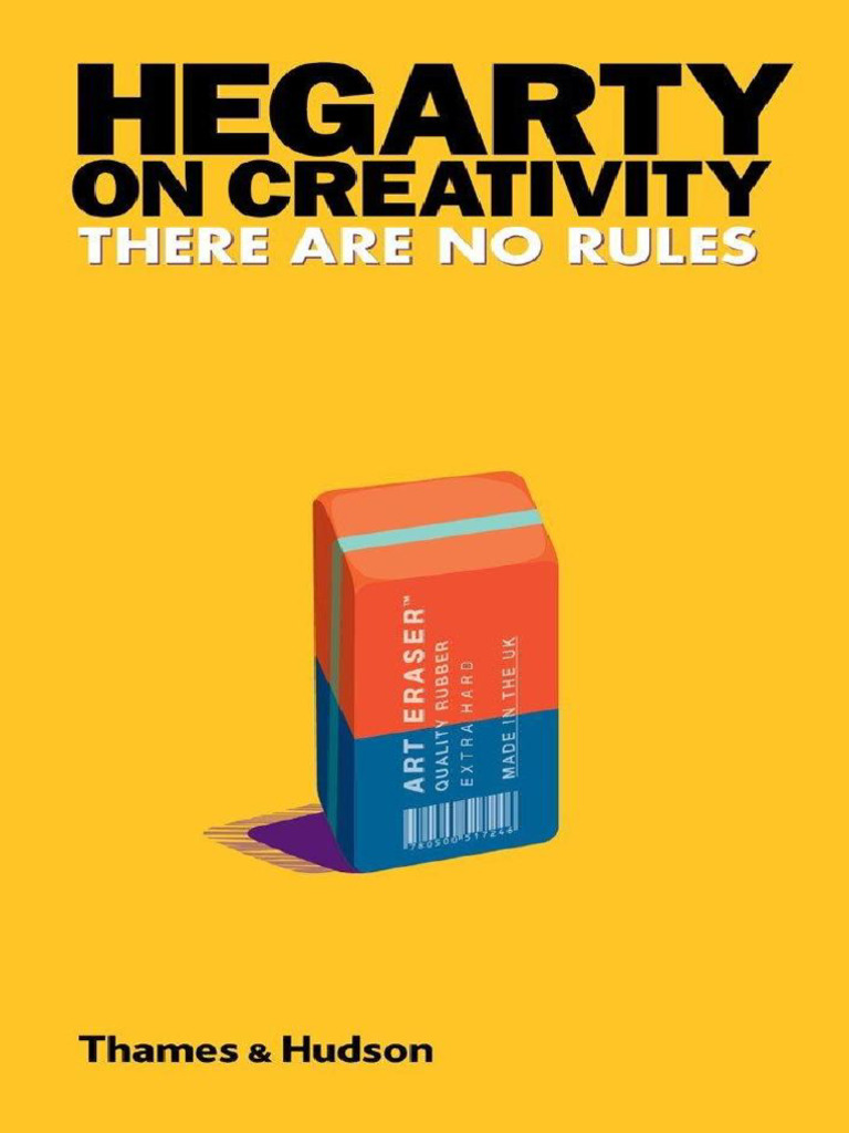 Hegarty On Creativity There Are No Rules - John Hegarty | PDF ...