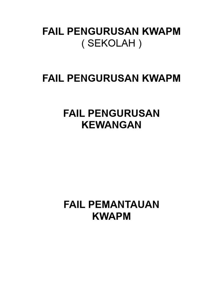Fail Pengurusan Kwapm 2013 | PDF