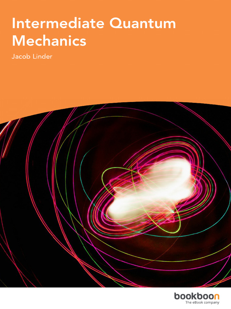 Intermediate Quantum Mechanics Overview | PDF | Vector Space ...
