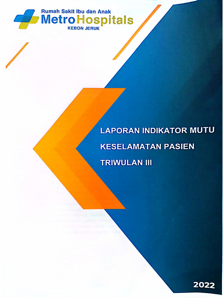 PMKP - 4 - B - Laporan - Indikator - Mutu - Dan - Keselamatan - Pasien - Triwulan - Iii - (1) Ep ...