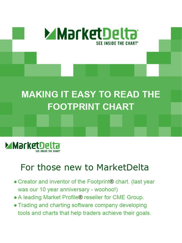 Making It Easy To Read The Marketdelta Footprint Chart | PDF