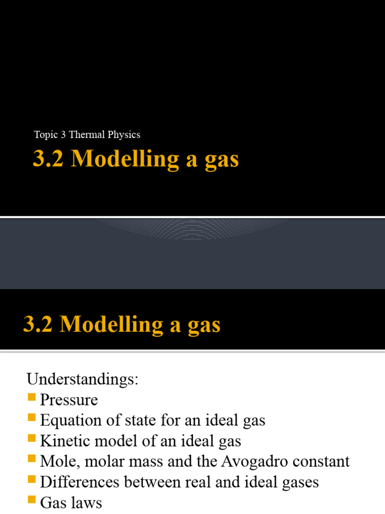 3.2 Modelling A Gas - New | PDF | Gases | Mole (Unit)