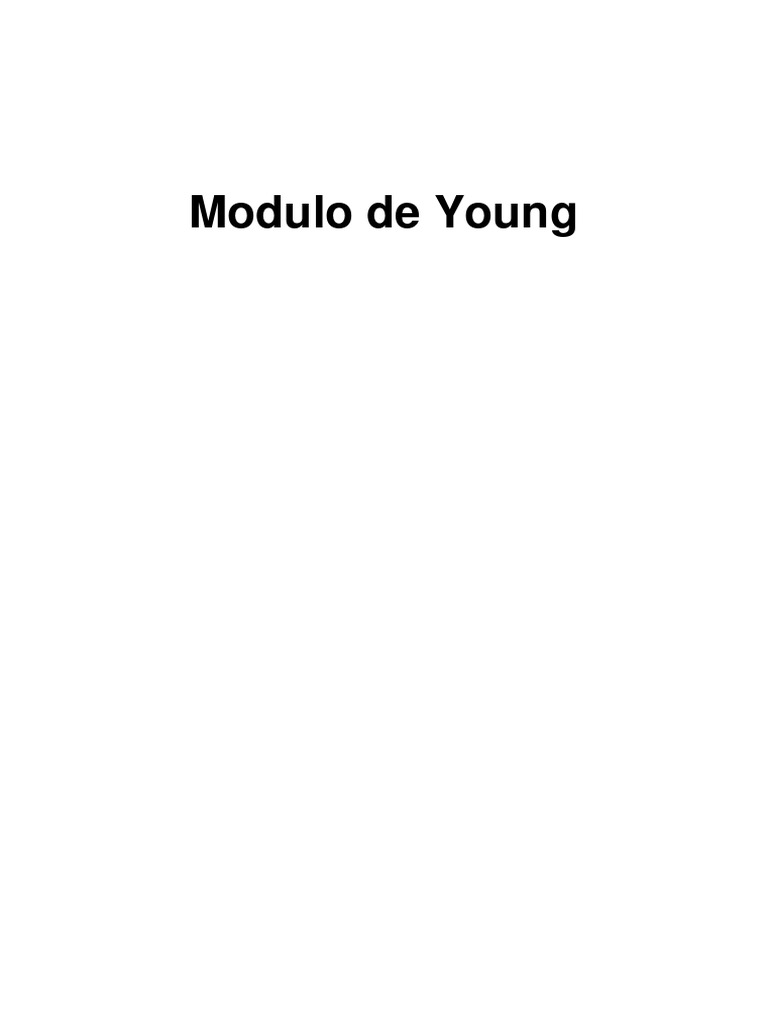 Modulo de Young Practica 2 | PDF | El módulo de Young | Elasticidad ...