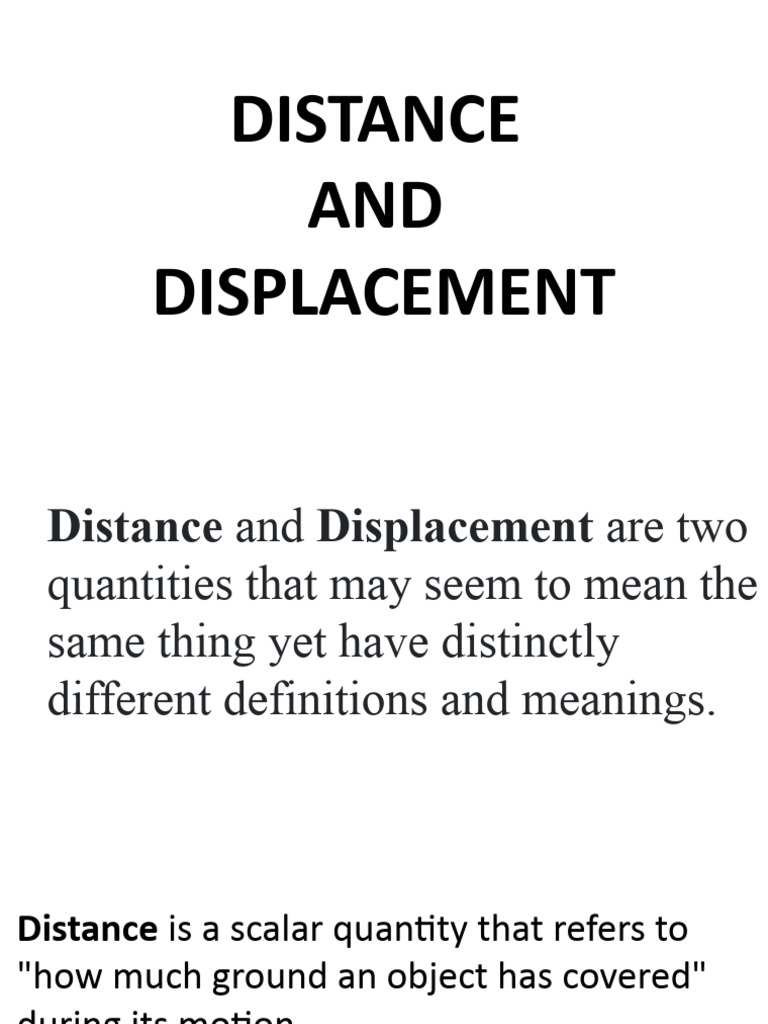 Distance vs Displacement Explained | PDF | Science & Mathematics