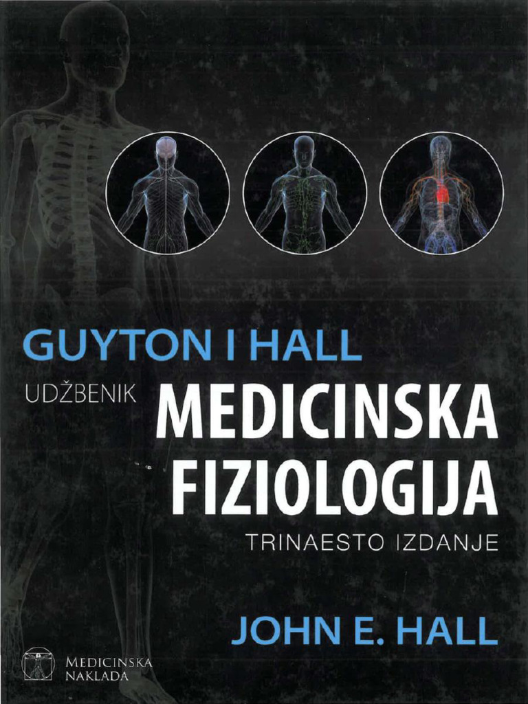 Guyton I Hall - Medicinska Fiziologija (13 Izdanje) | PDF