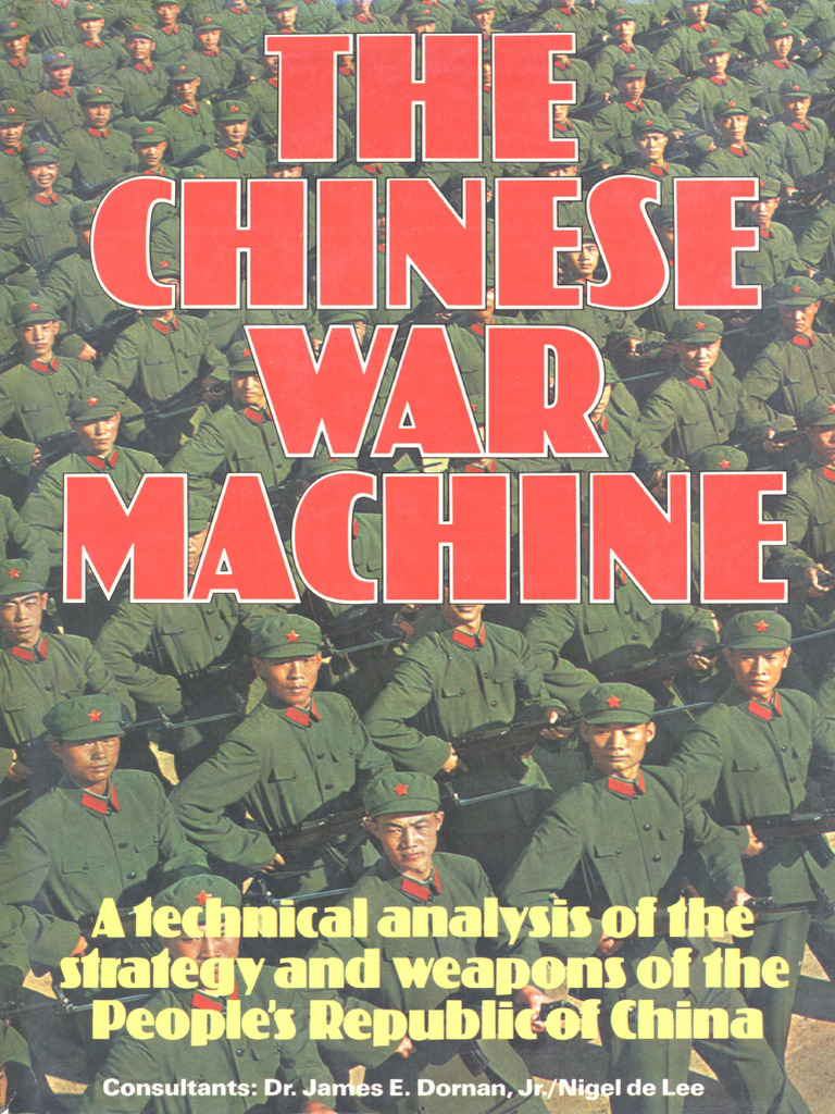 The Chinese War Machine A Technical Analysis of The Strategy and ...