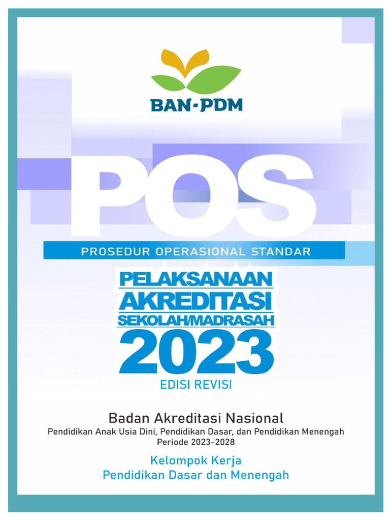 Pos Pelaksanaan Akreditasi SM 2023-Banpdm Rev-1 | PDF