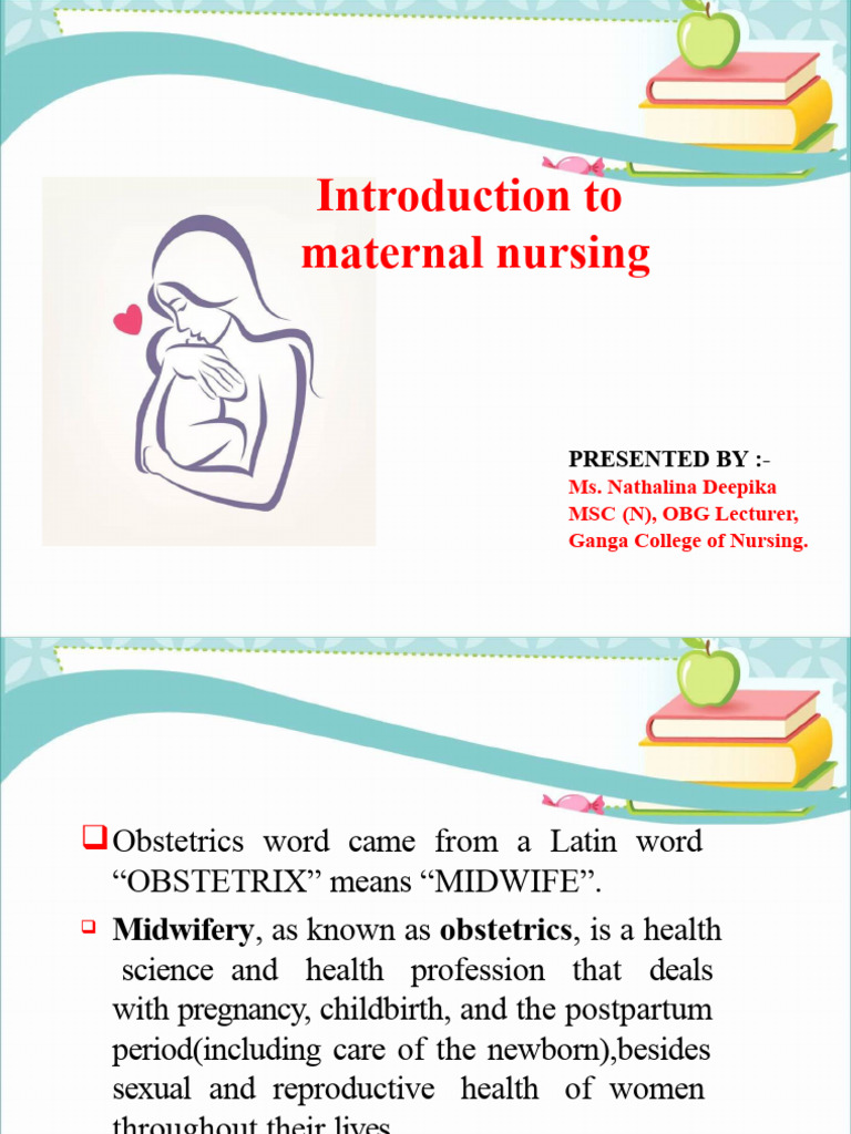 Introduction To Maternal Nursing | PDF | Maternal Death | Childbirth