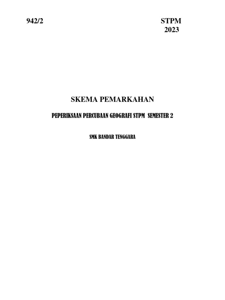 Skema Pemarkahan Prapentaksiran STPM Semester 2 | PDF