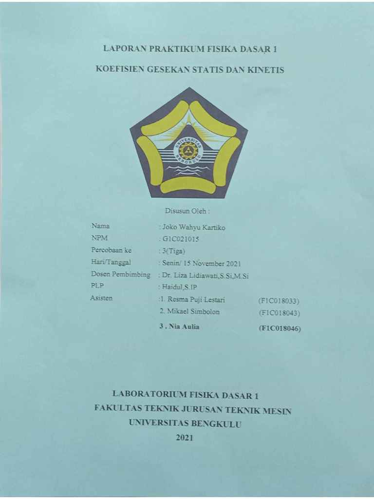 Koefisien Gesekan Statis Dan Kinetis - G1C021015 - Joko Wahyu Kartiko | PDF