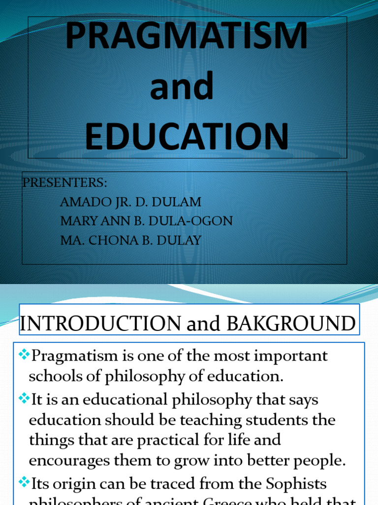 Pragmatism and Education | PDF | Pragmatism | Truth