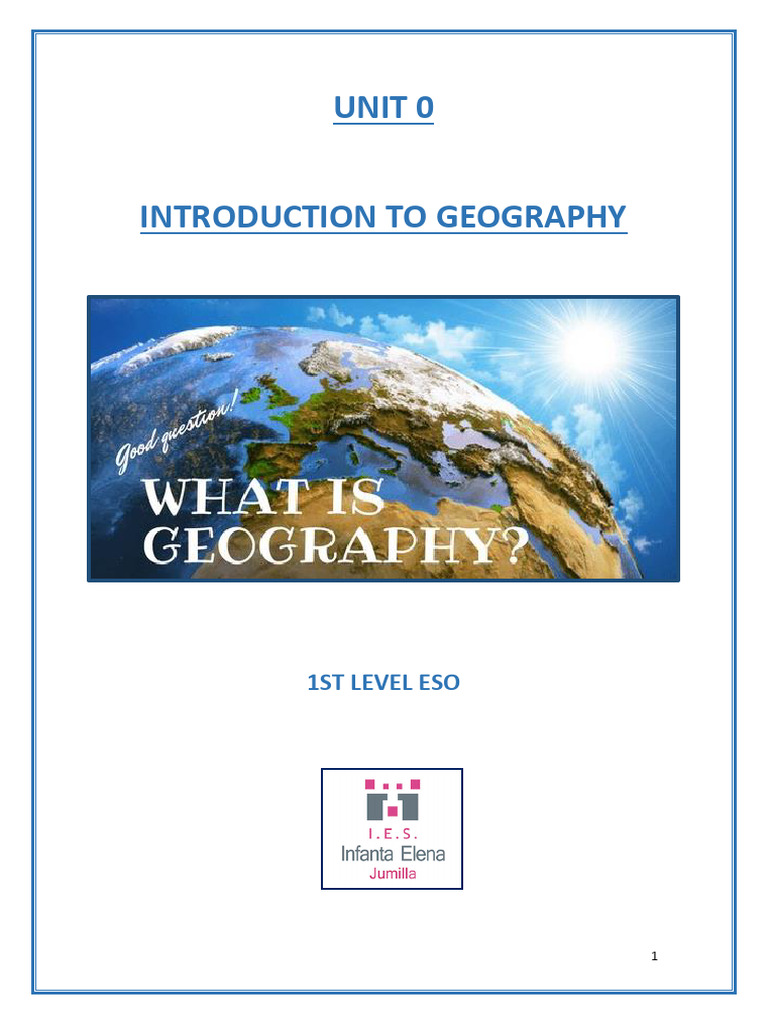 Unit 0. Introduction To Geography | PDF | Geography | Earth Sciences