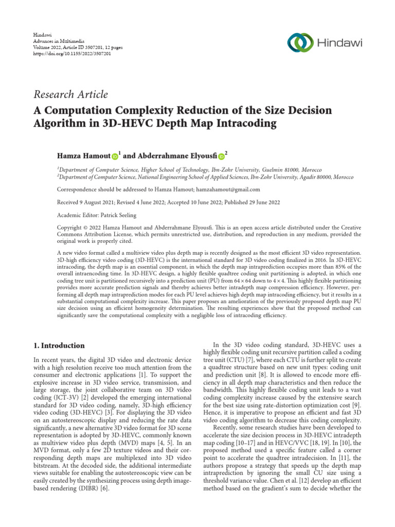 Research Article: A Computation Complexity Reduction of The Size Decision Algorithm in 3D-HEVC ...