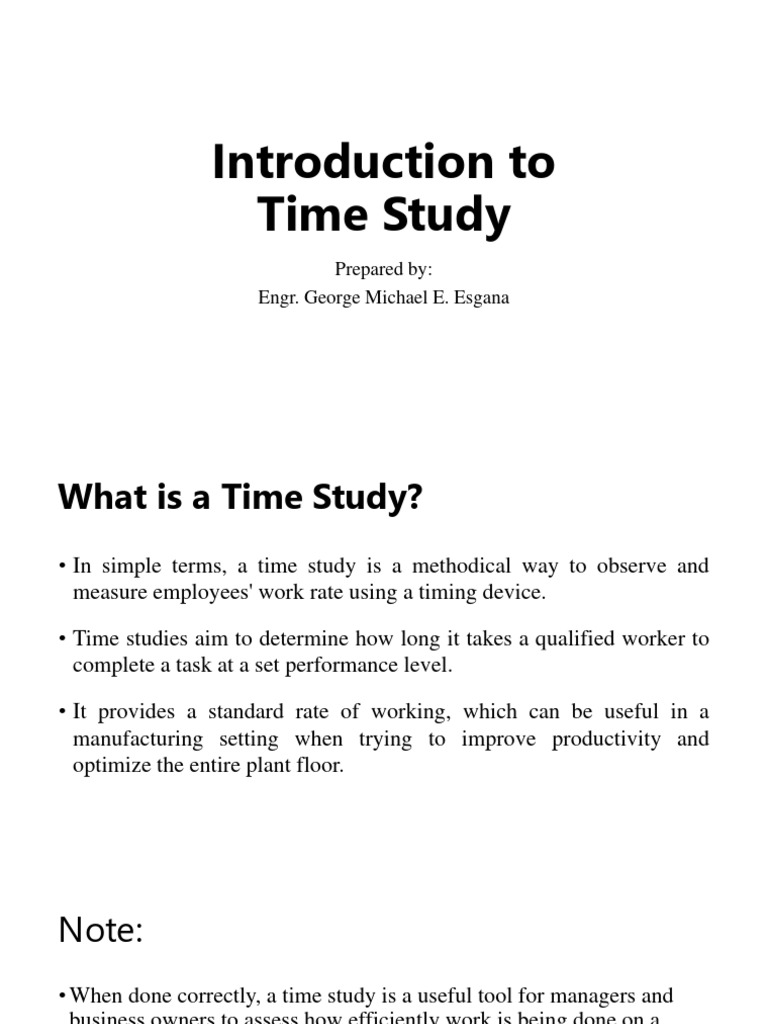 Industrial Time Study Overview | PDF | Business
