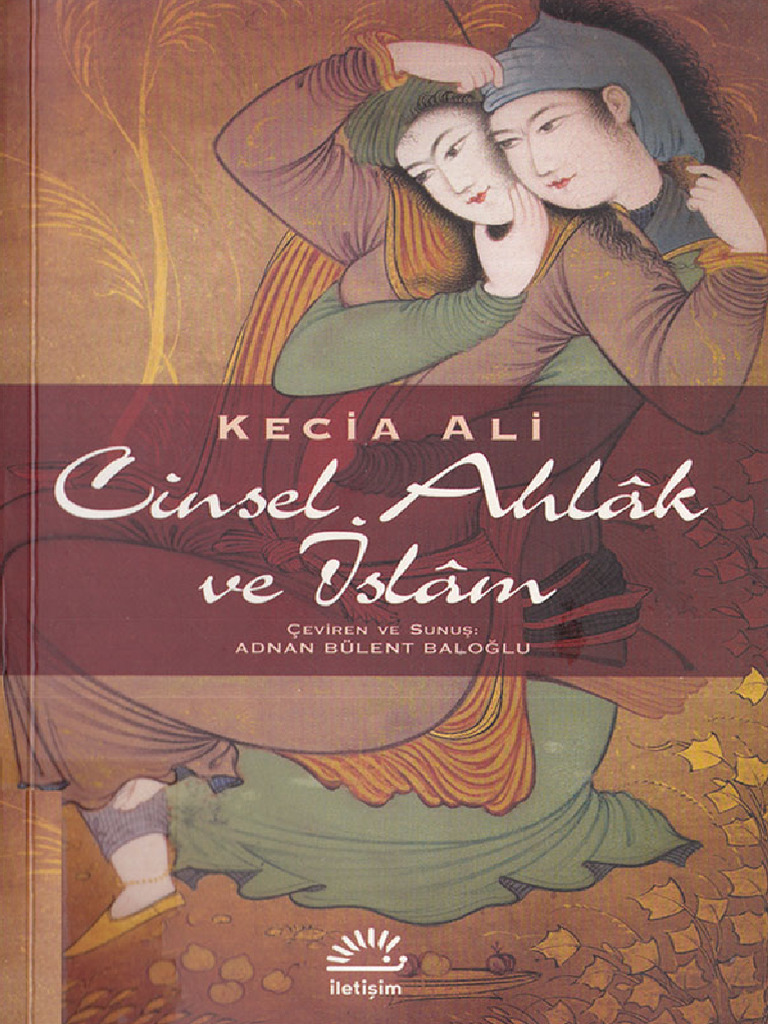 Kecia Ali - Cinsel Ahlak Ve İslam - İletişim Yayınları | PDF