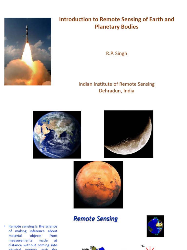 Introduction To Remote Sensing of Earth and Planetary Bodies by Dr. R P ...