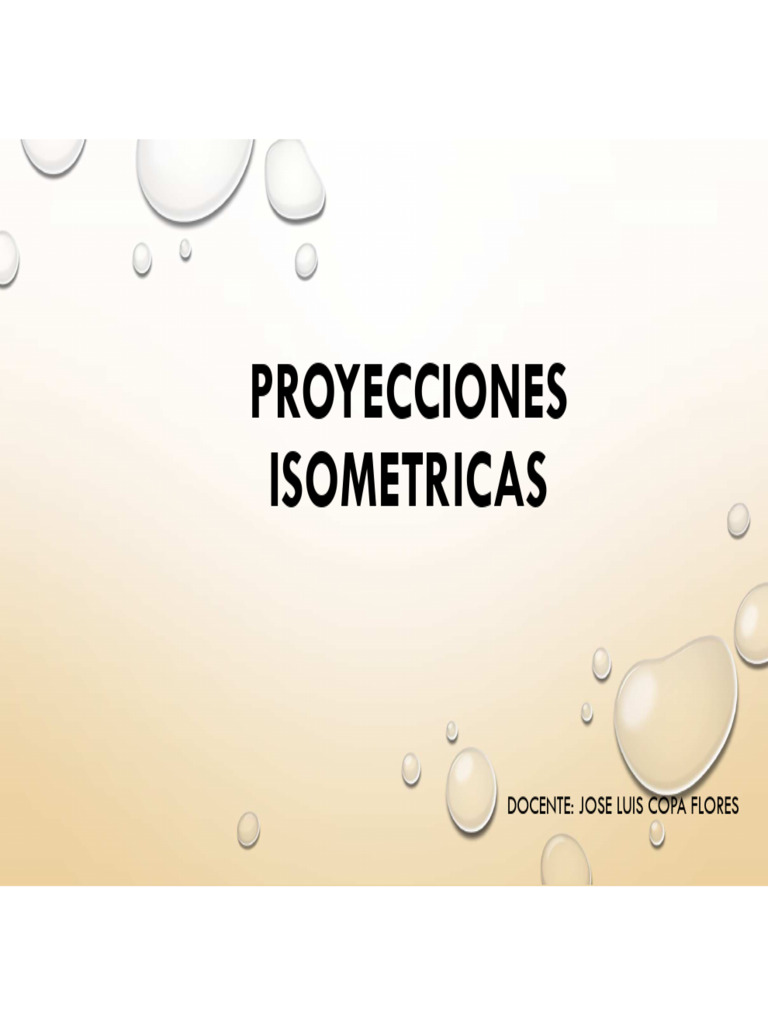 Proyecciones Isométricas y Ortogonales | PDF | Geometria clasica ...