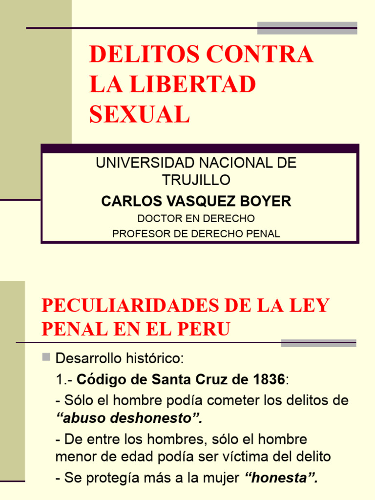 DIAPOSITIVAS CONTRA LA LIBERTAD SEXUAL (1) .PPT (08-11-2020) | PDF | Violación | Derecho penal