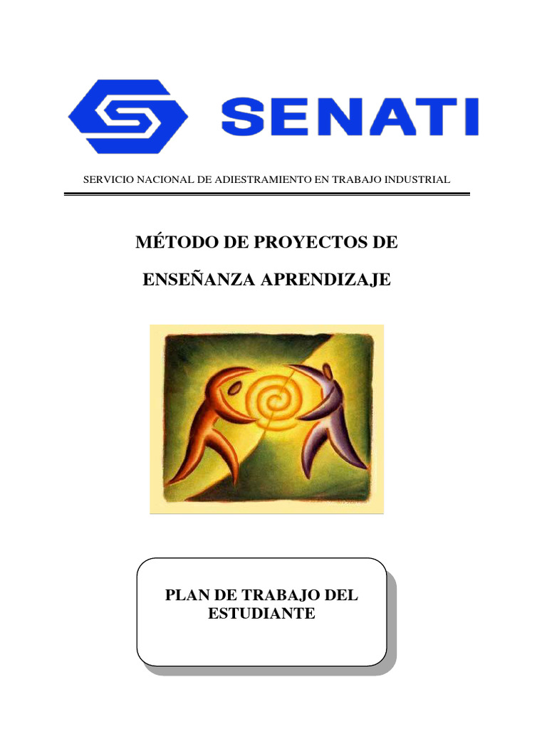 Método de Proyectos de Enseñanza Aprendizaje: Plan de Trabajo Del ...