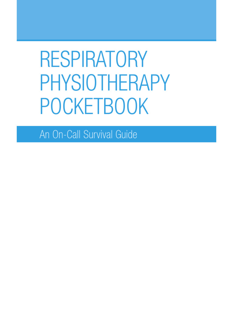 Respiratory Physiotherapy An On Call Survival Guide 3rd Edition | PDF