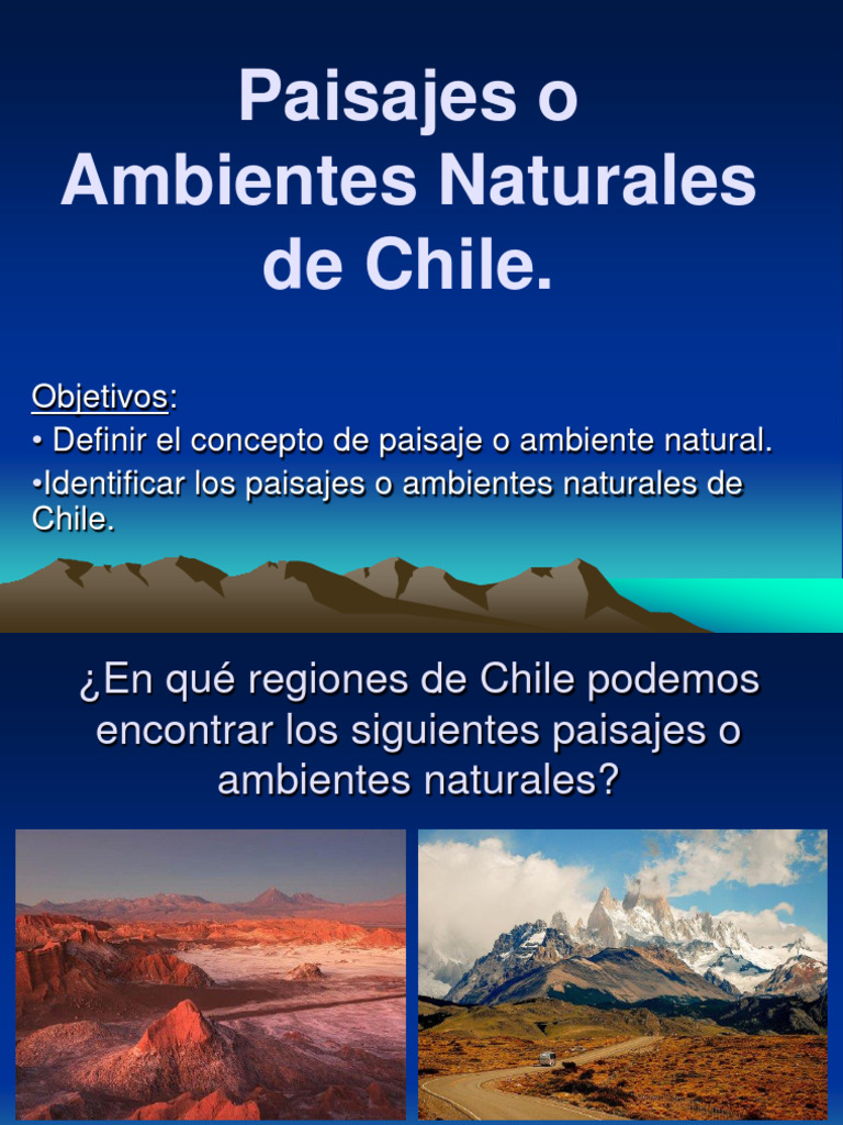 Ambientes Naturales de Chile: Guía Completa | PDF | Chile | Clima