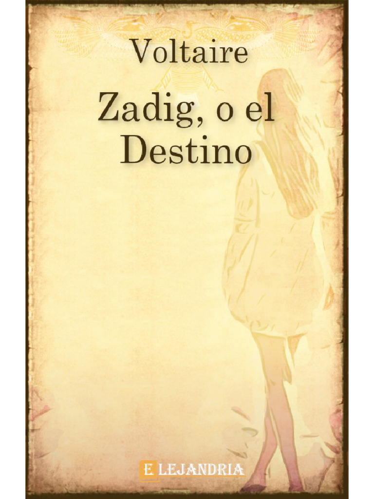 Zadig o El Destino-Voltaire | PDF