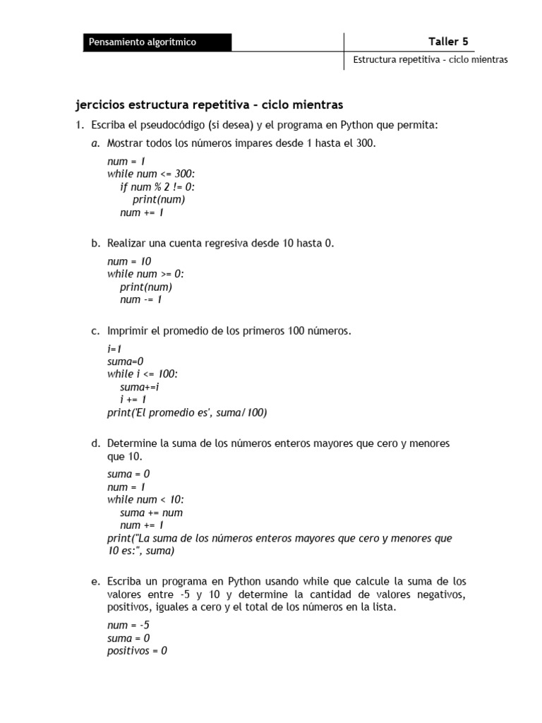 Taller 5 (Estructuras Repetitivas - Ciclo Mientras) - Solución | PDF ... Taller 5 (Estructuras Repetitivas - Ciclo Mientras) - Solución | PDF ...