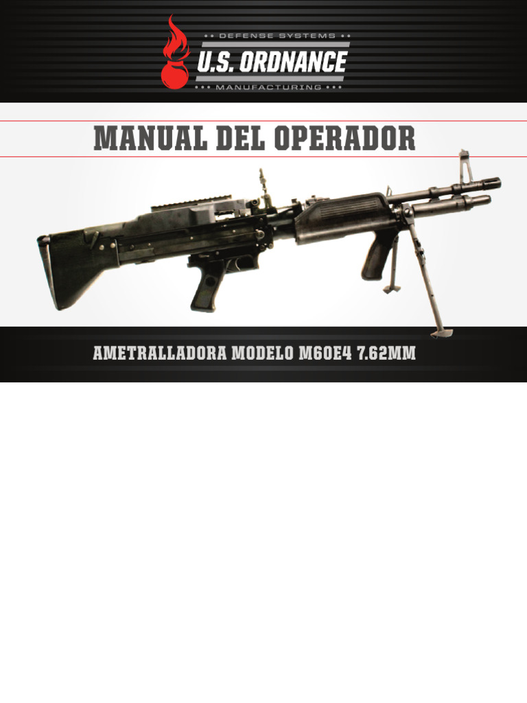 Manual de Operador Ametralladora M60E4 | PDF