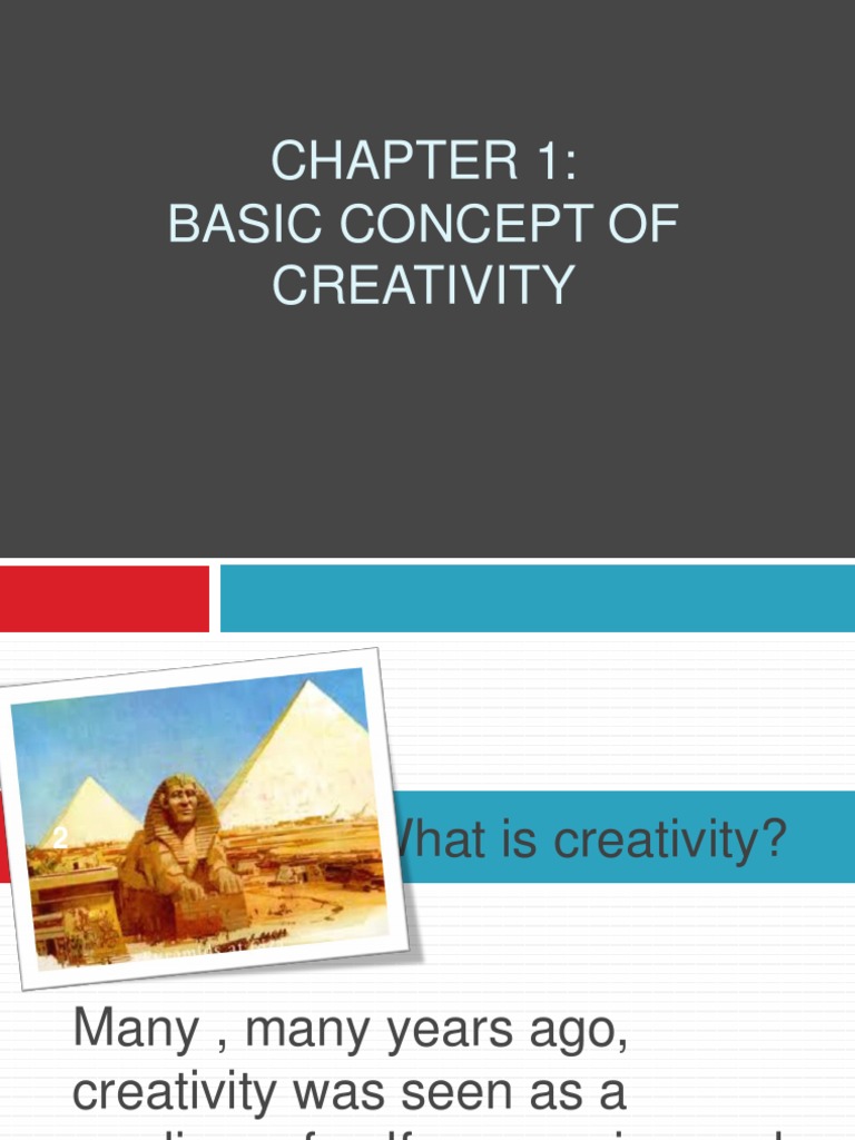 Basic Concept of Creativity | PDF | Creativity | Knowledge