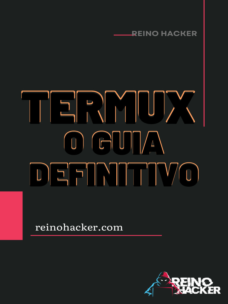 Termux o Guia Definitivo ReinoHacker | PDF